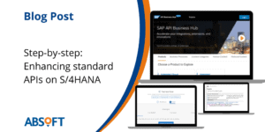 SAP APIs - Enhancing Standard SAP APIs on S/4HANA