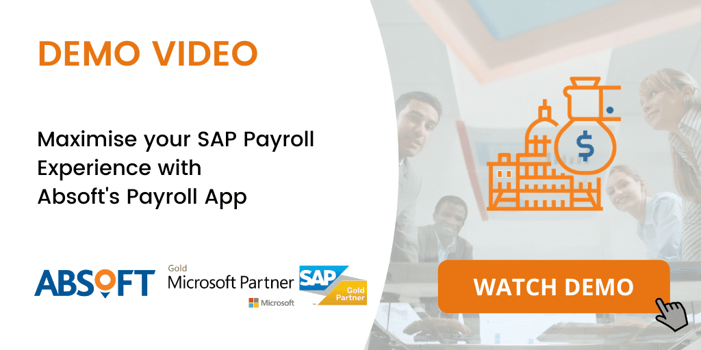 Maximise your SAP Payroll Experience with Absoft's Payroll App